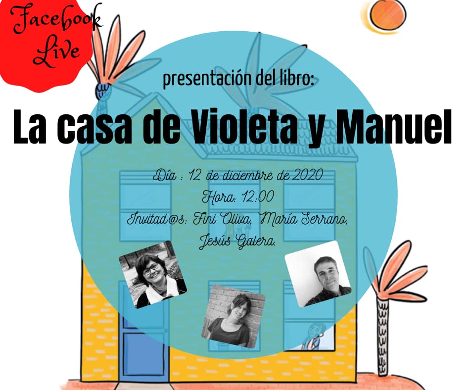 Presentación de La casa de Violeta y Manuel. – La Máquina de Nubes